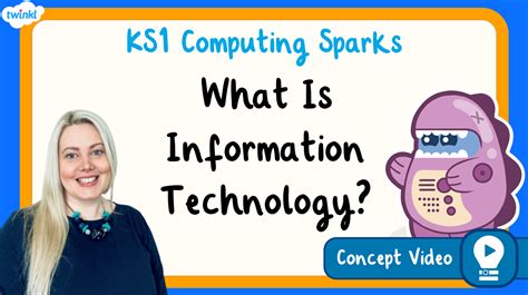 What Is Information Technology Digital Sparks Ks1 Computing Concept