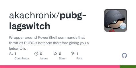 Github Akachronixpubg Lagswitch Wrapper Around Powershell Commands That Throttles Pubgs