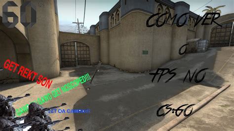 Como Ver O FPS No Cs Go YouTube