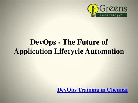 PPT DevOps The Future Of Application Lifecycle Automation PowerPoint Presentation ID