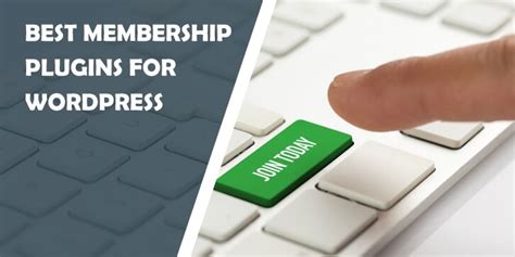 Best Membership Plugins For Wordpress Entice Visitors By Making Parts