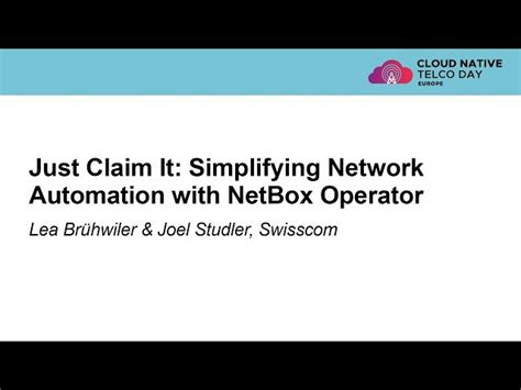 Free Video Just Claim It Simplifying Network Automation With Netbox