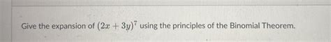 Solved Give The Expansion Of X Y Using The Principles Chegg Com