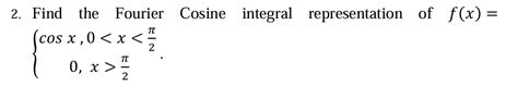 solved express as a fourier integral representation of the