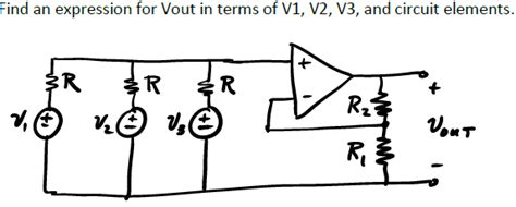 solved find an expression for vout in terms of v1 v2 v3
