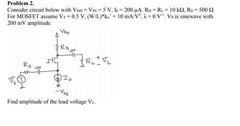 solved problem 2 consider circuit below with vpp vss 5