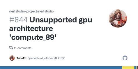 Unsupported Gpu Architecture Compute Issue Nerfstudio Project Nerfstudio GitHub