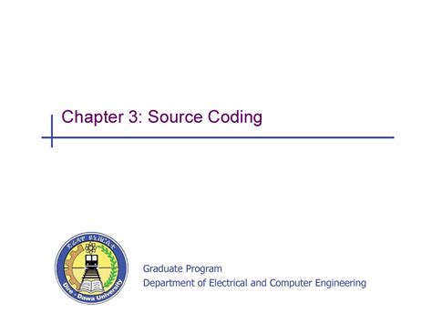 Chapter 3 Source Coding Chapter 3 Source Coding Graduate Program Department Of Electrical And