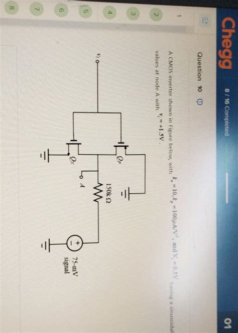 8 16 Completed Question 10 1 A CMOS Inverter StudyX