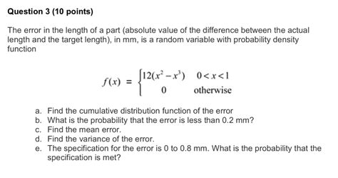 Solved Question 3 10 Point The Error In The Length Of A