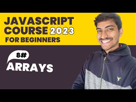8 Javascript Arrays Javascript Hindi Course For Beginners 2023 Do Some Coding
