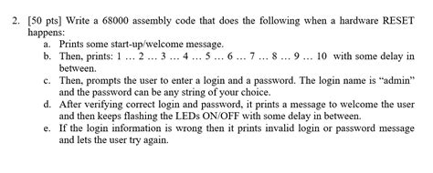 Solved A 2 50 Pts Write A 68000 Assembly Code That Does