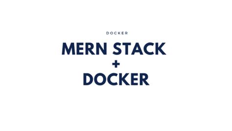 GitHub Shresthapradhuman MERN Boilerplate With Docker Docker Development Environment