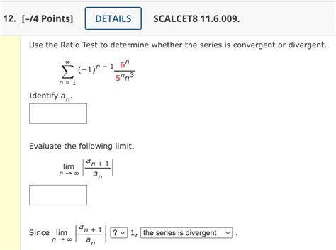solved 12 [ 4 points] scalcet8 11 6 009 use the ratio