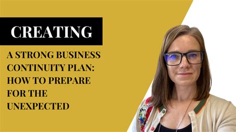 Creating A Strong Business Continuity Plan