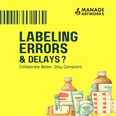 How To Avoid Labeling Errors In Pharma Industry Manageartworks