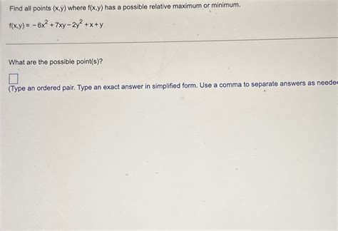 Solved Find All Points Xy ﻿where Fxy ﻿has A Possible