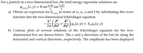 Solved For A Particle In A Two Dimensional Box The Total Chegg