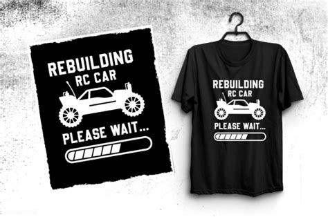 Rebuilding Rc Car Please Wait Graphic By Teezvill Creative Fabrica