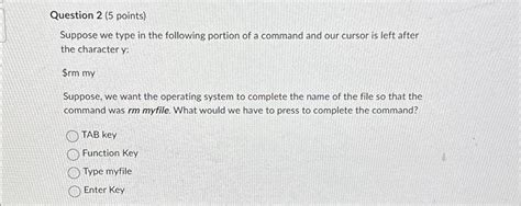 solved question 2 5 ﻿points suppose we type in the