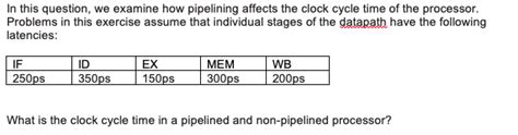 Solved In This Question We Examine How Pipelining Affects