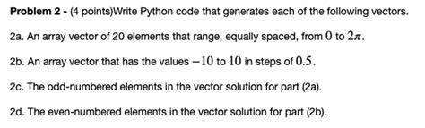 Solved Problem Points Write Python Code That Chegg