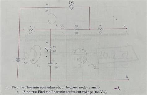 Solved 1 Find The Thevenin Equivalent Circuit Between Nodes