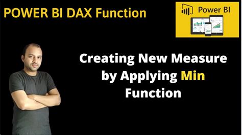 power bi dax function min to find minimum values in a numeric measure