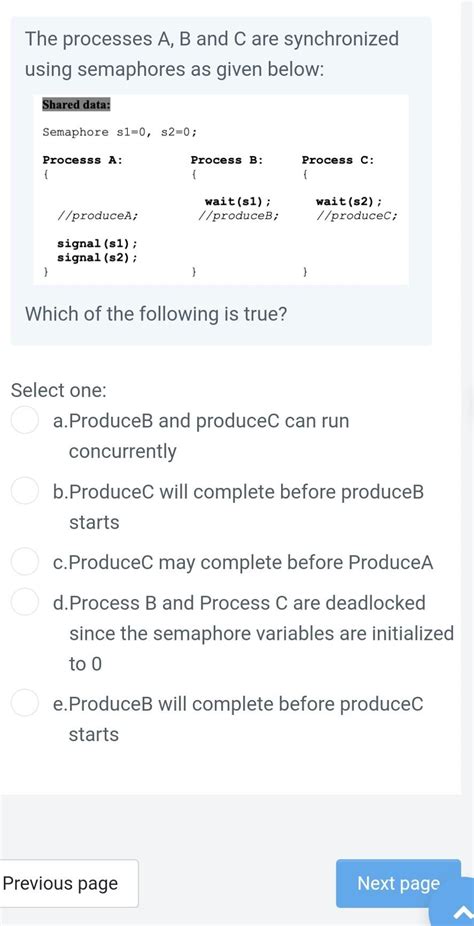 solved the processes a b and c are synchronized using
