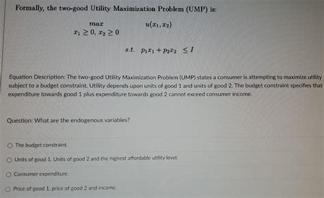 Solved Formally The Two Good Utility Maximization Problem