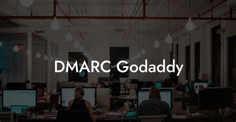 dmarc godaddy voice phishing