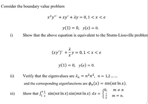 Solved Consider the boundary value problem x2y′′+xy′+λy=0,1 | Chegg.com