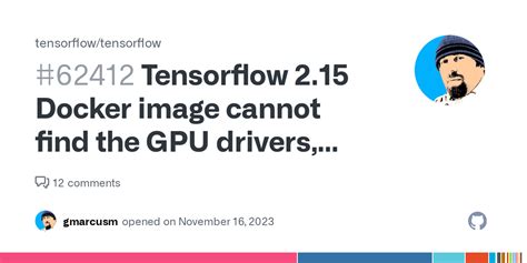 Tensorflow 215 Docker Image Cannot Find The Gpu Drivers But Nvidia