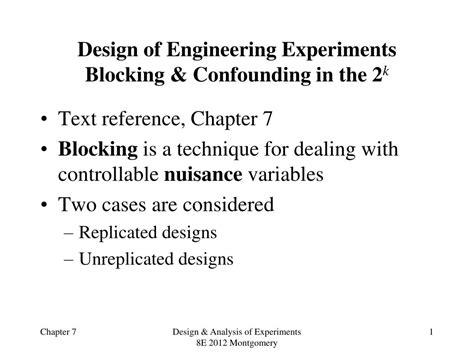ppt design of engineering experiments blocking and confounding in the 2