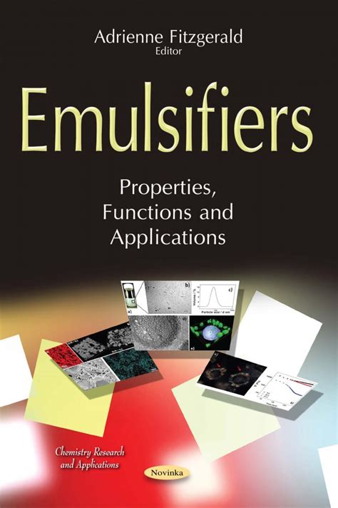 Emulsifiers Properties Functions And Applications Nova Science