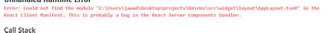In The React Client Manifest This Is Probably A Bug In The React