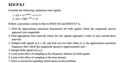 Solved Consider The Following Continuous Time Signals 1