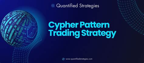 Cypher Pattern Trading Strategy — What Is It Backtest And Trading Example