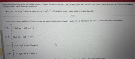 Solved Verify That The Line Integral And The Surface