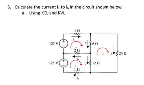 Answered 5 Calculate The Current I1 To Is In Bartleby