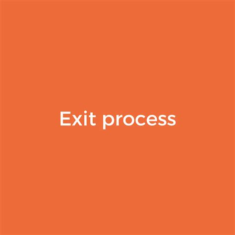Exit Process — Volunteer West