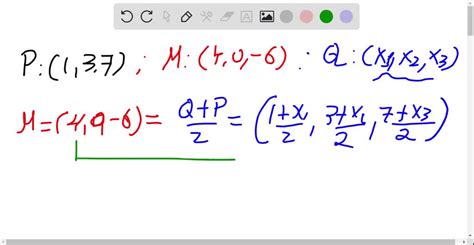 solved let p be the point 1 3 7 if the point 4 0 6 is the