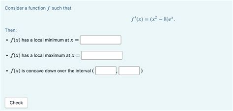 Solved Consider A Function F Such That F X X Ex Then Chegg
