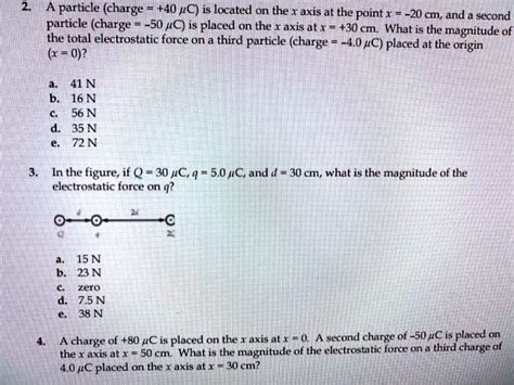 solved a particle charge 40 c is located on the x axis at the point