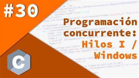30 Programación Avanzada En C Programación Concurrente Hilos I
