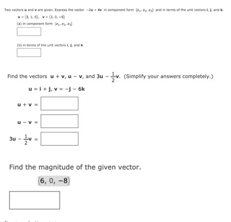 Solved Two Vectors U And V Are Given Express The Vector U Chegg Com