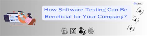 Importance Of Software Testing For Your Company
