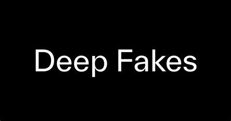 Deep Fakes Identitätsmissbrauch Mithilfe Von Künstlicher Intelligenz