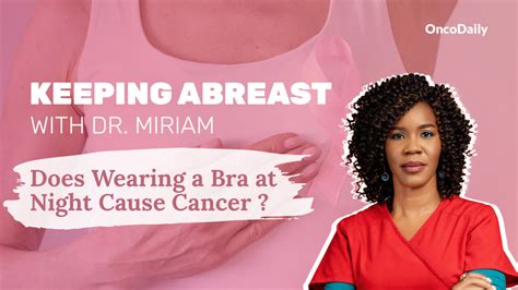Miriam Mutebi Busting Myths About Bras And Breast Cancer Oncodaily
