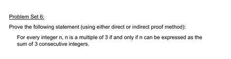 Get Answer Problem Set 6 Prove The Following Statement Using Either